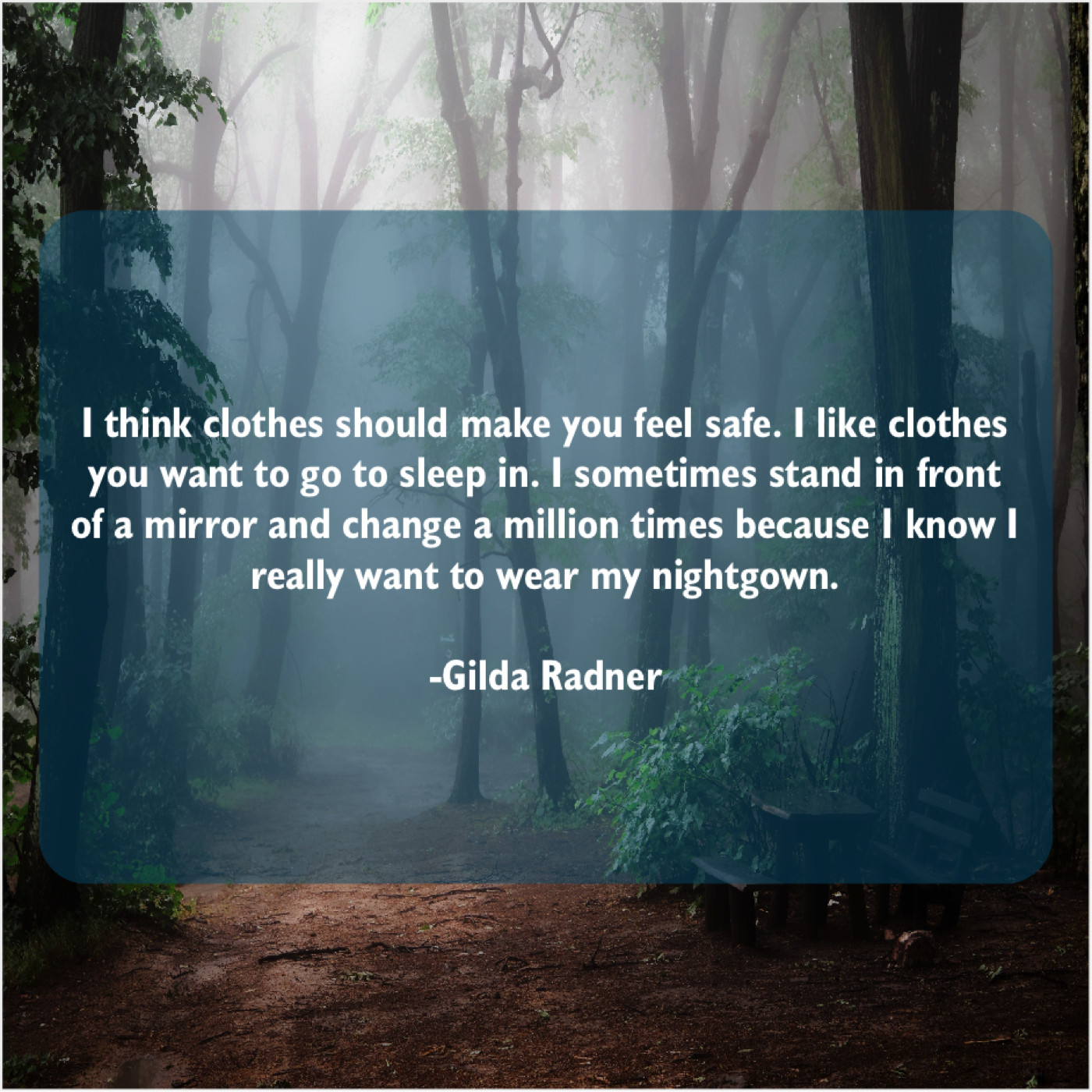 Gilda Radner – I think clothes should make… – Success Manifestation Secrets