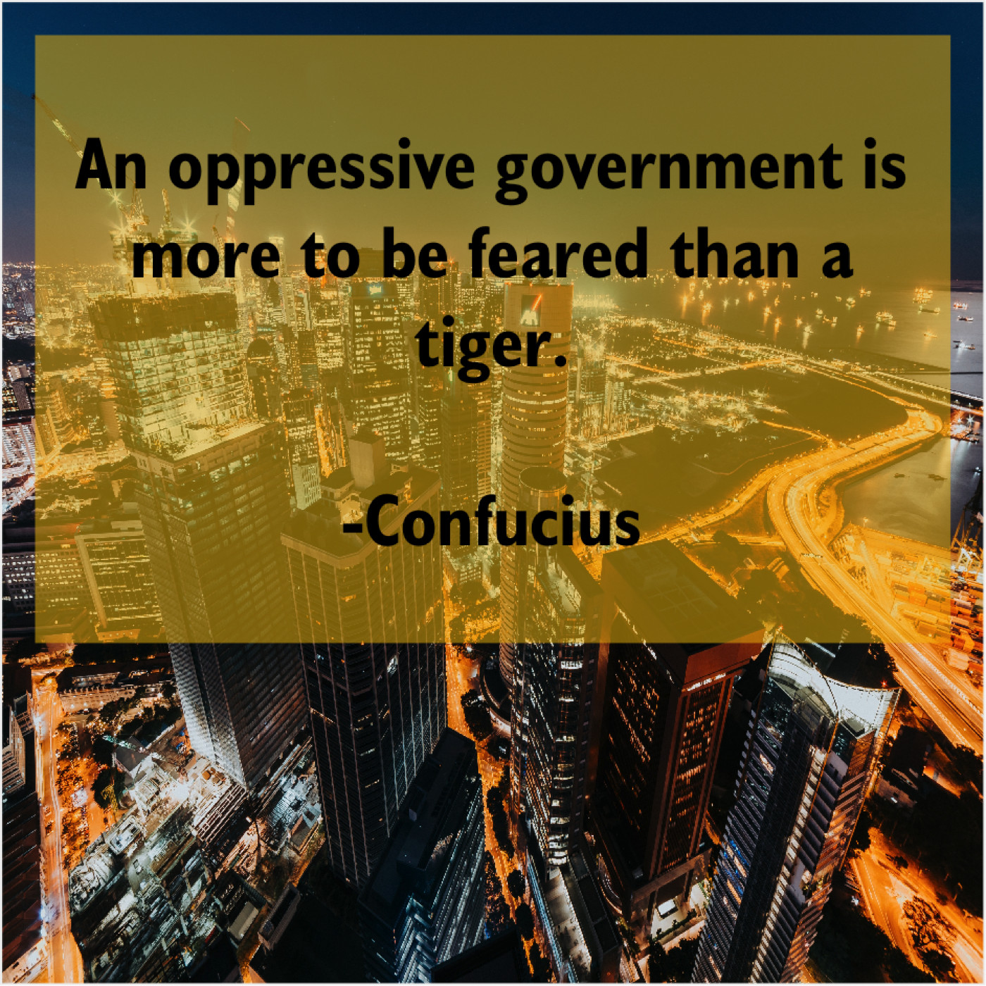 Confucius – An oppressive government is more… – Success Manifestation ...