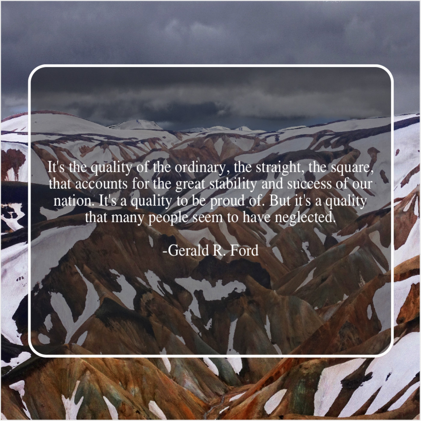 Gerald R. Ford – It’s the quality of the… – Success Manifestation Secrets