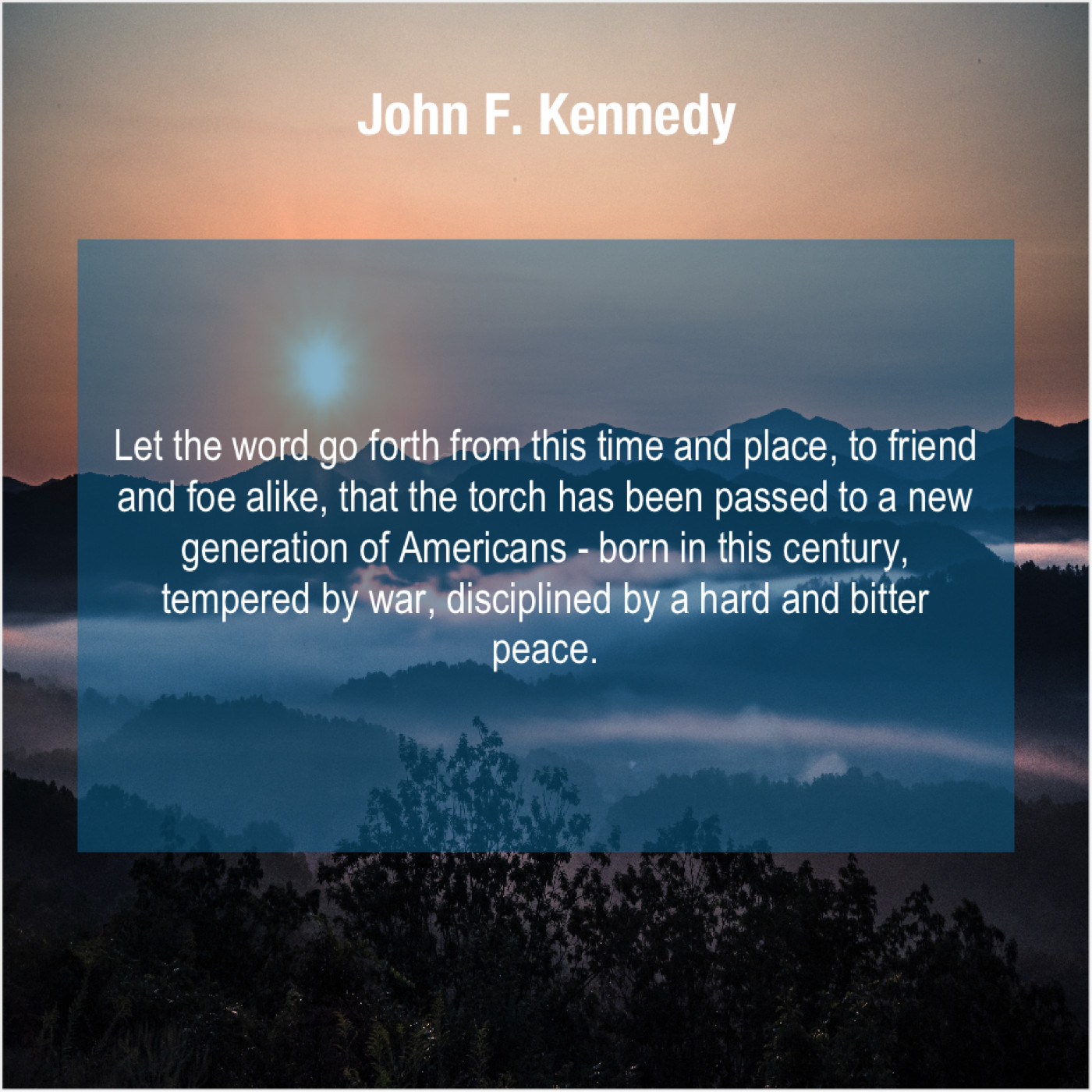 John F. Kennedy – Let the word go forth… – Success Manifestation Secrets