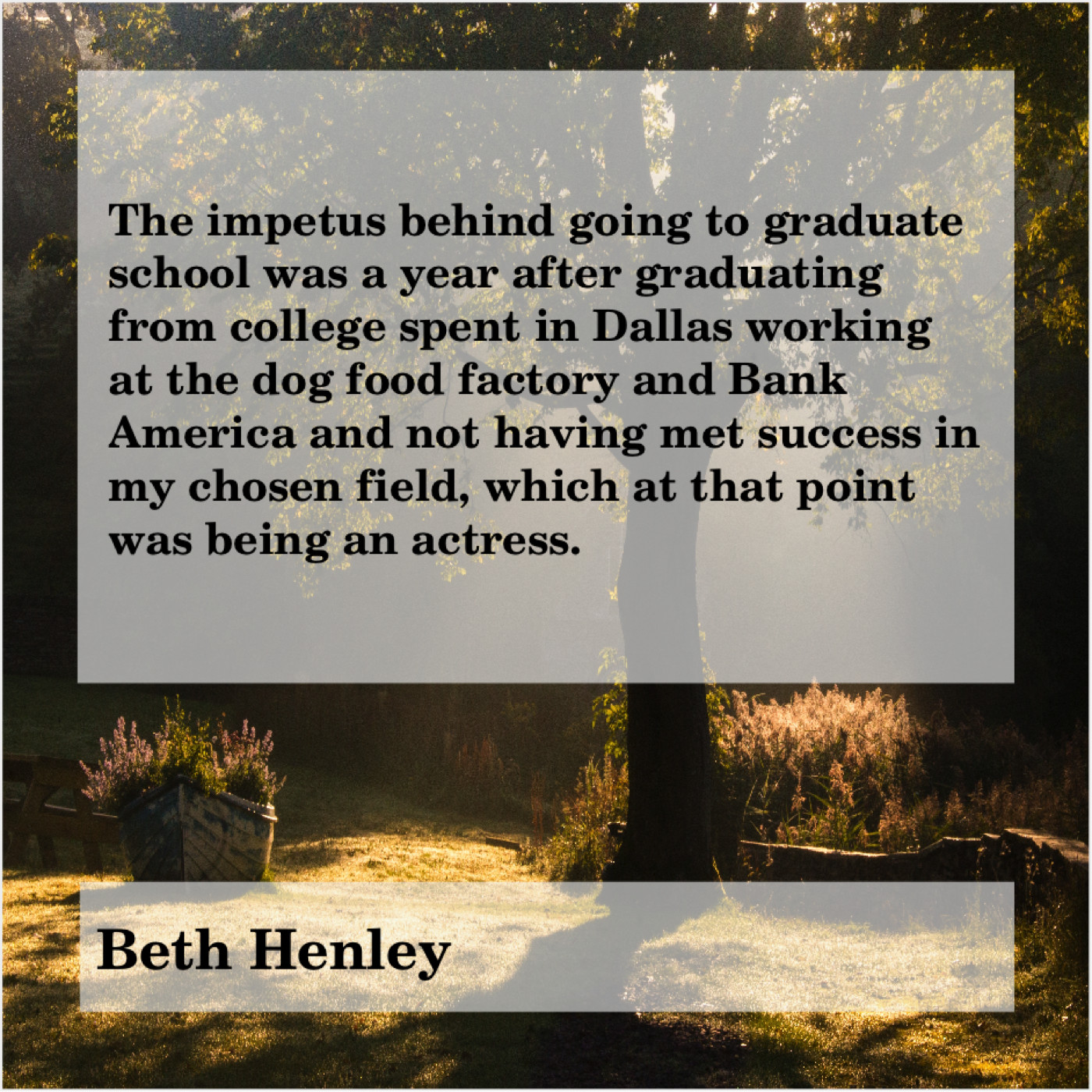 Beth Henley – The impetus behind going to… – Success Manifestation Secrets