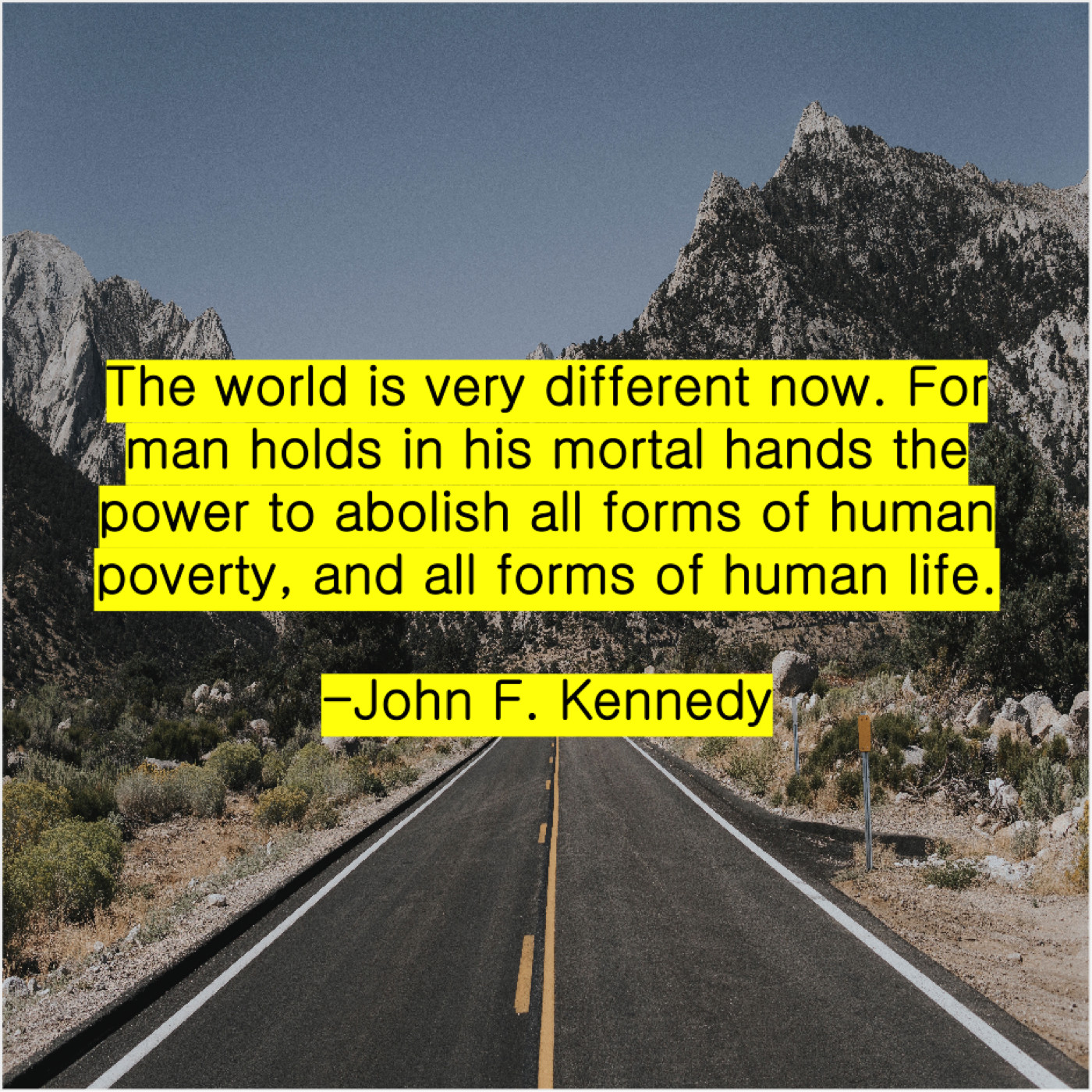 John F. Kennedy – The world is very different… – Success Manifestation ...