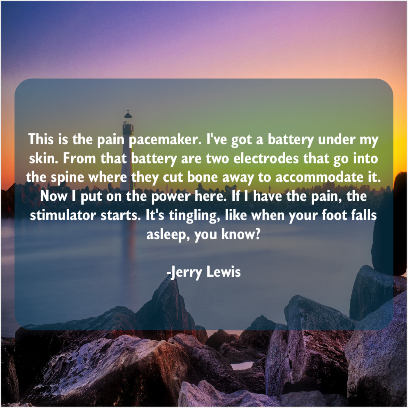 Jerry Lewis – This is the pain pacemaker… - Success Manifestation Secrets