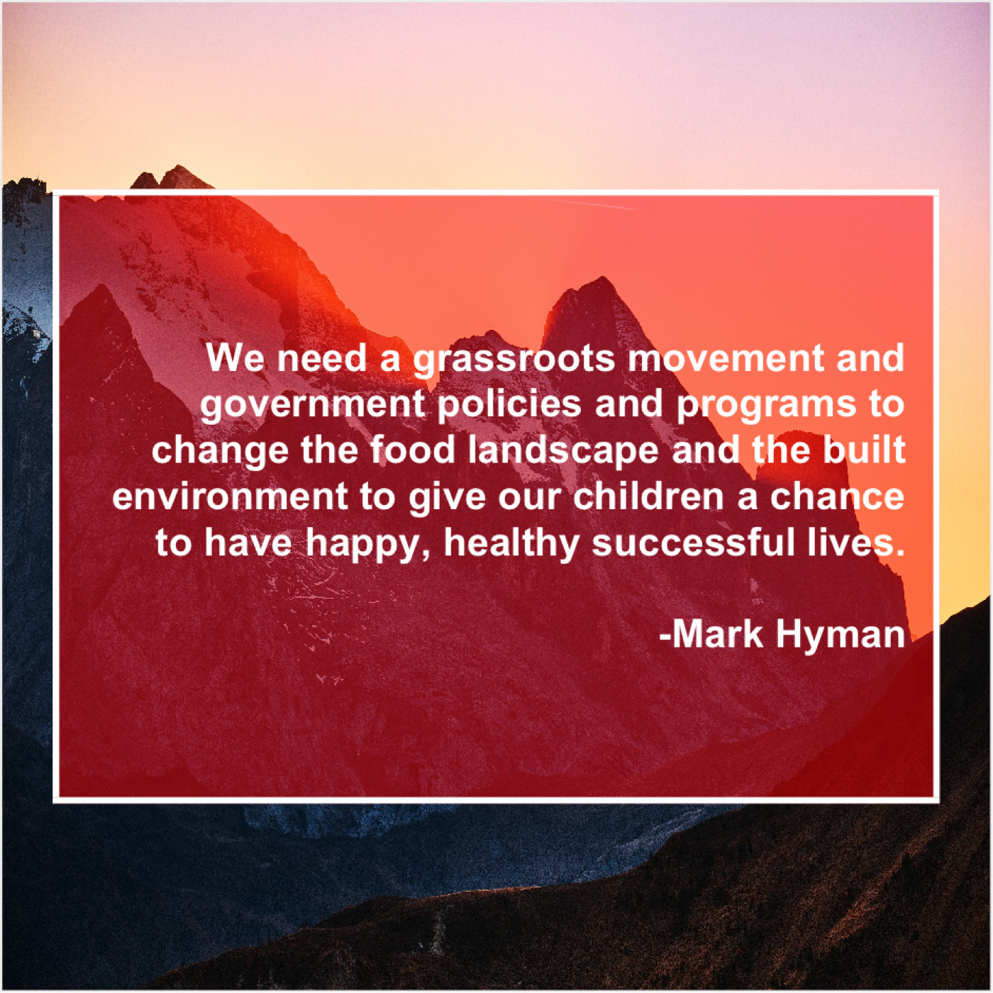 Mark Hyman – We need a grassroots movement… – Success Manifestation Secrets