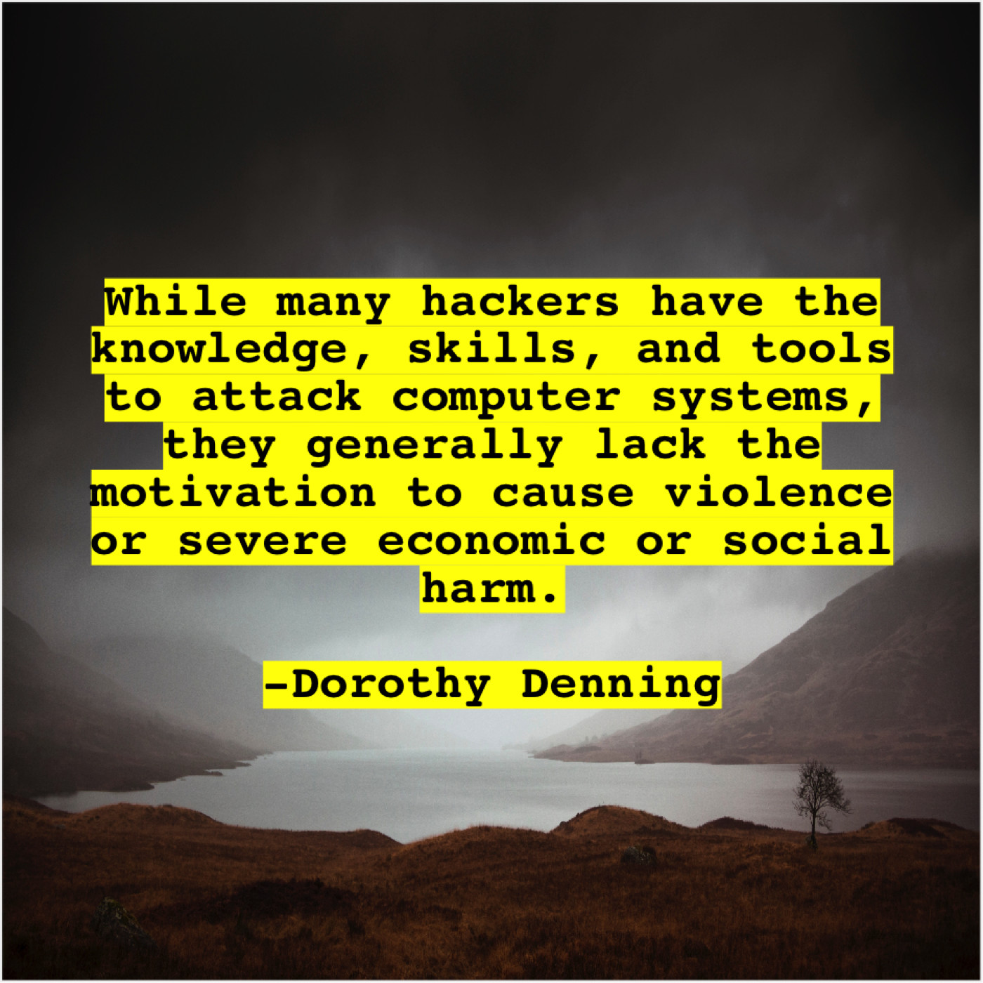 Dorothy Denning – While many hackers have the… – Success Manifestation ...