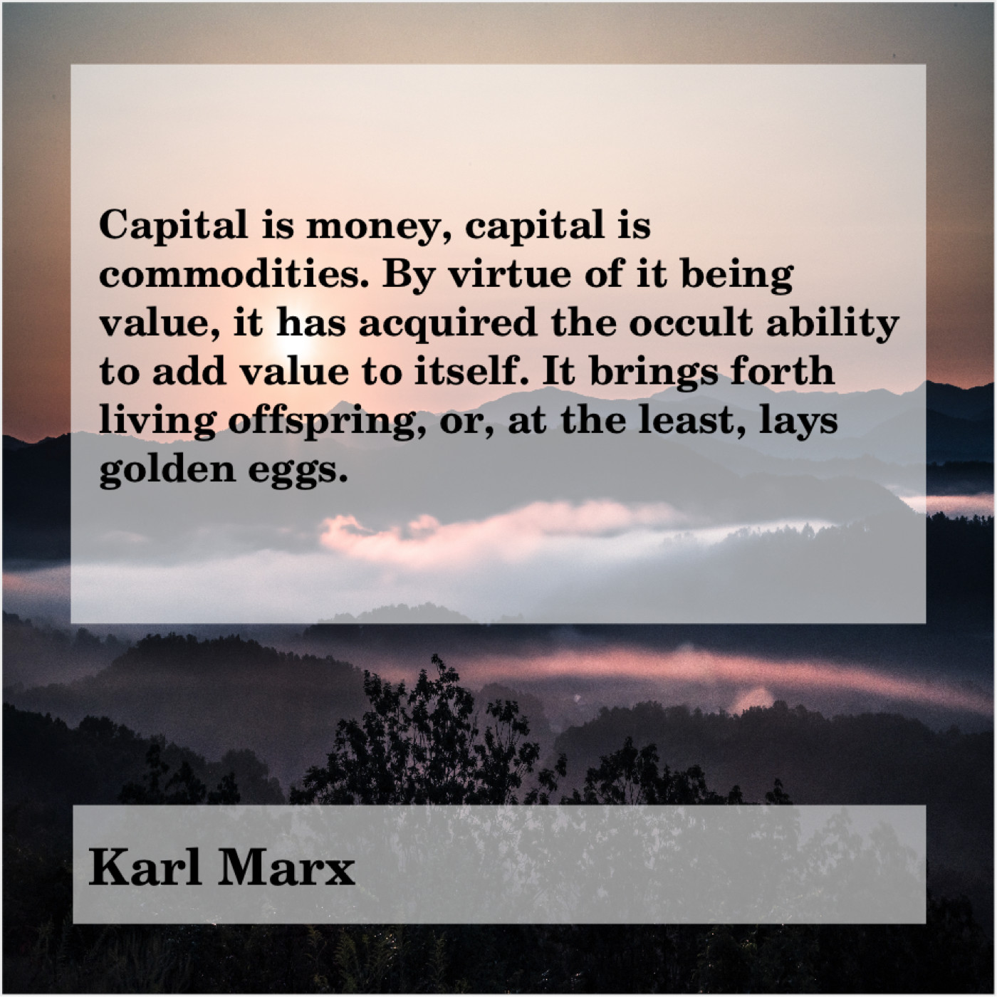 Karl Marx – Capital is money, capital is… – Success Manifestation Secrets