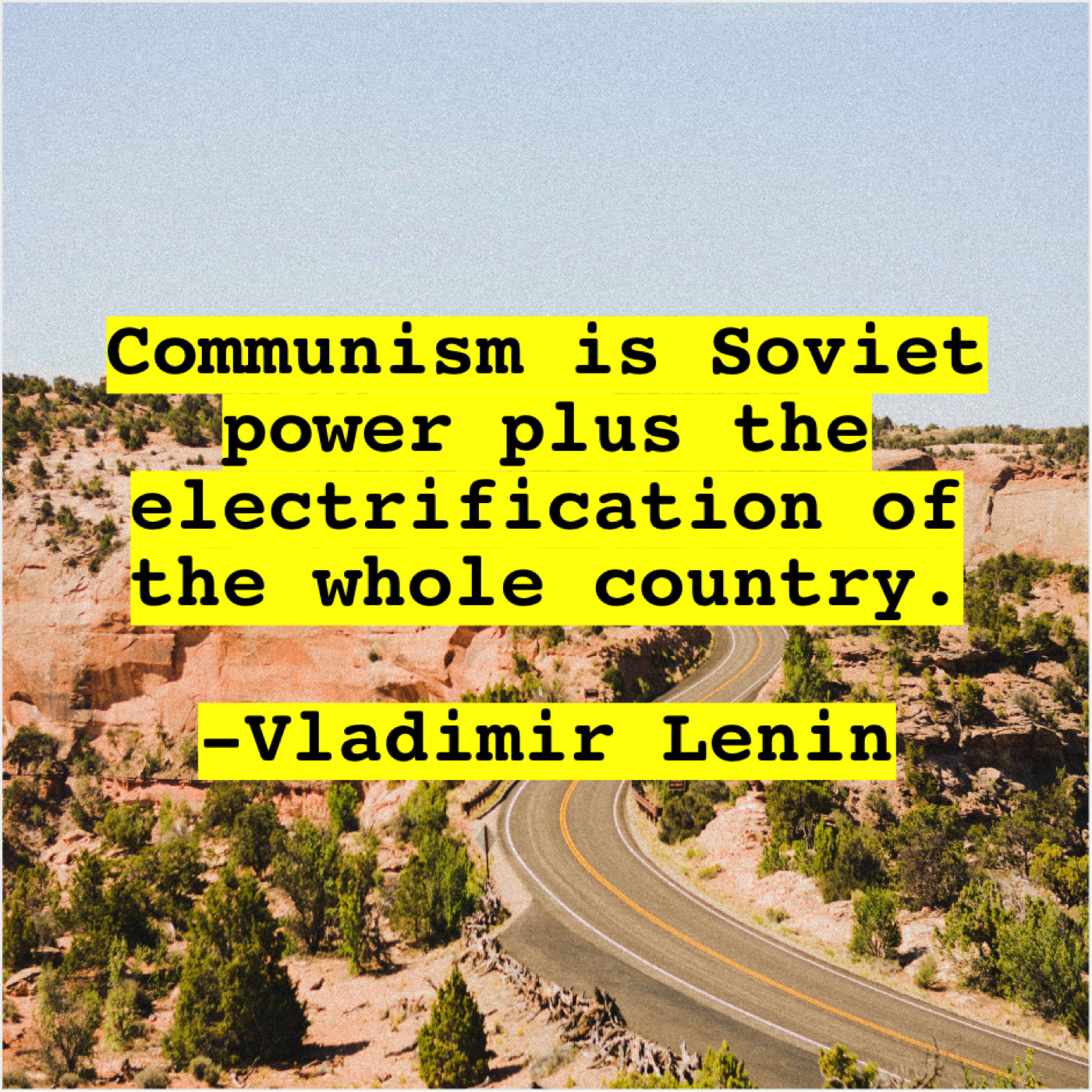 Vladimir Lenin – Communism is Soviet power plus… – Success ...